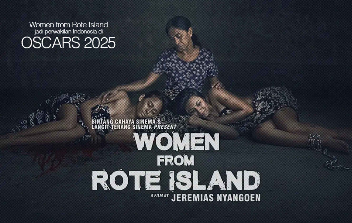 WAKILI INDONESIA DI AJANG OSCARS, INI KEKUATAN UTAMA ‘WOMEN FROM ROTE ...