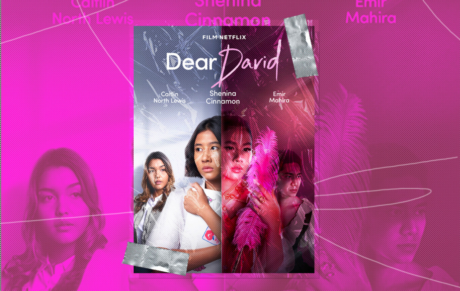 REVIEW FILM ‘DEAR DAVID’ YANG NGANGKAT BANYAK ISU SENSITIF: BUAT YANG ...