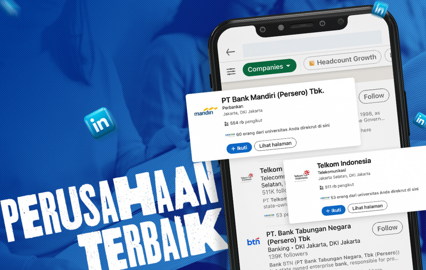 15 PERUSAHAAN TERBAIK VERSI LINKEDIN, KALIAN INCAR YANG MANA?