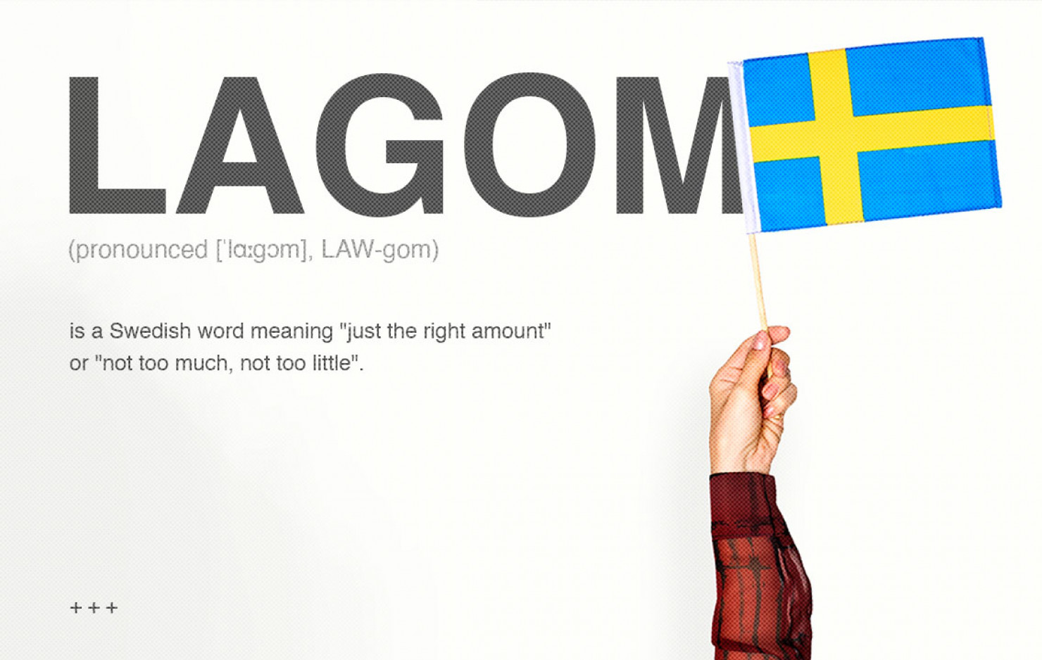 SENI MERASA CUKUP DENGAN ‘LAGOM’, FILOSOFI HIDUP BAHAGIA ALA ORANG SWEDIA