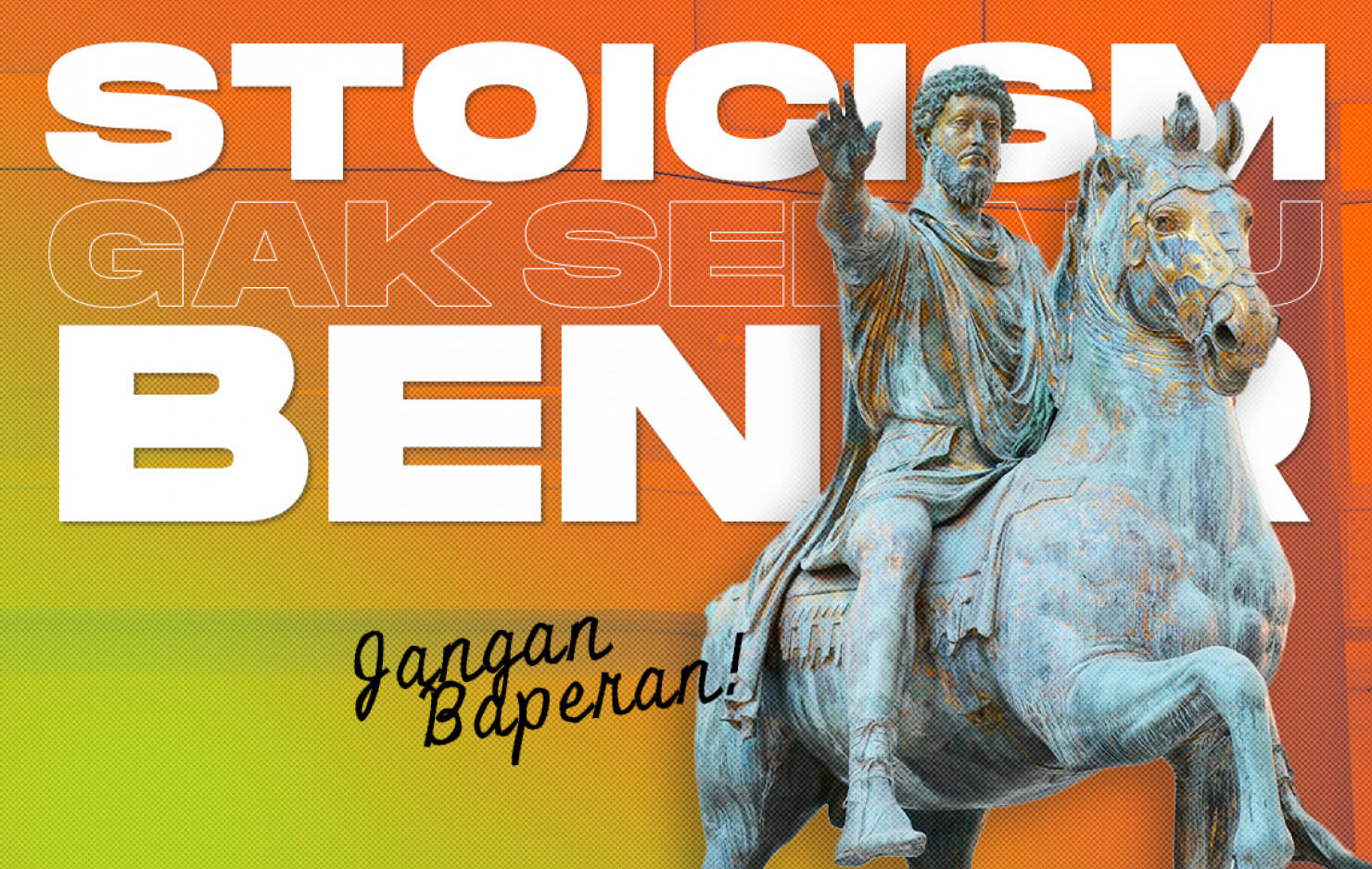 JANGAN BAPERAN! INI DIA KENAPA STOICISM GAK SELALU BENER