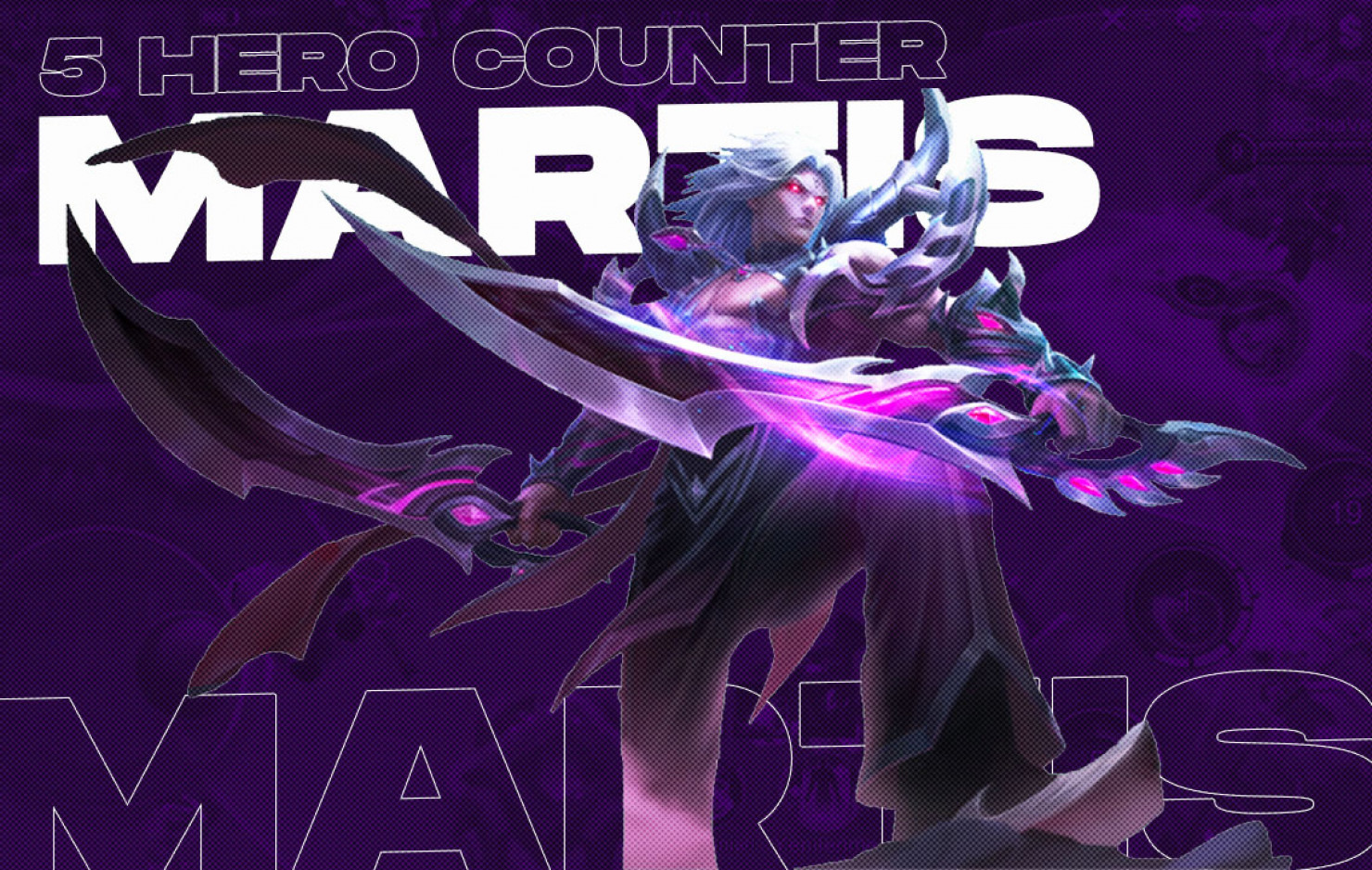 5 HERO COUNTER MARTIS MOBILE LEGENDS 2023 HYPER YANG BIKIN MUSUH KETAR KETIR