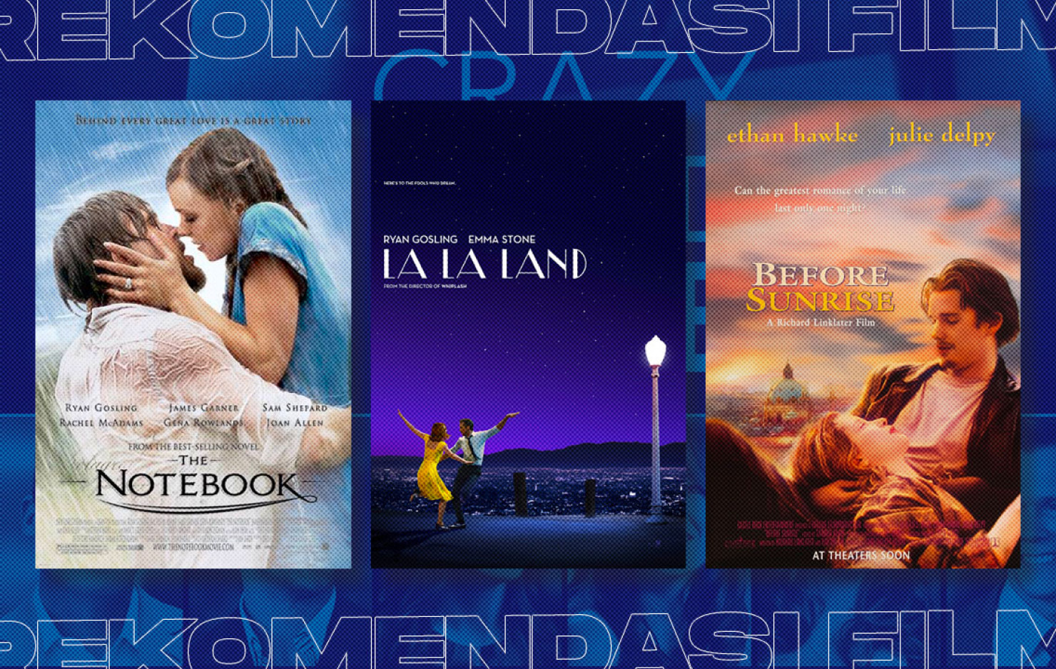 ROMANTIS DAN SERU: 10 FILM YANG WAJIB DITONTON SAAT KENCAN